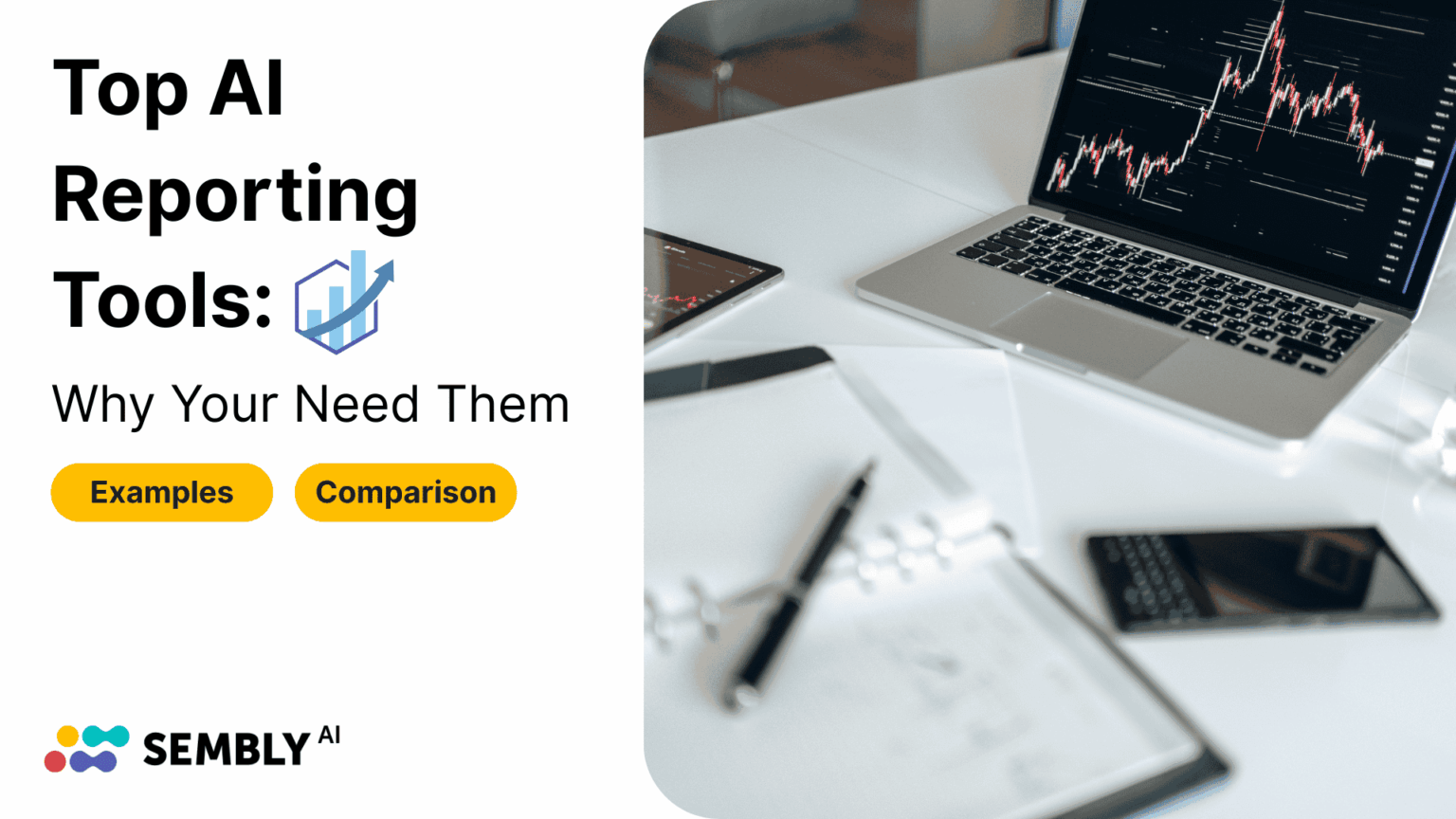 Top 10 AI Reporting Tools for 2026 - Sembly AI