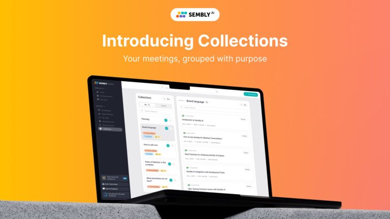 Sembly Update: Introducing Collections - Sembly AI