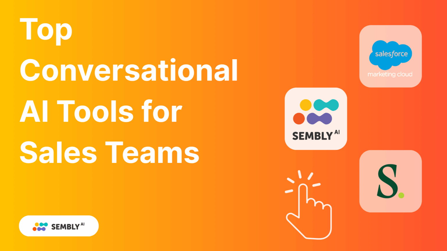 Top Conversational AI Tools for Sales Teams in 2025 - Sembly AI