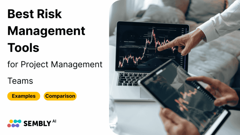 20 Best Risk Management Tools for PM (2026) - Sembly AI