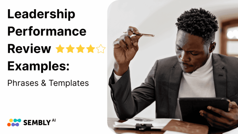 Leadership Performance Review Examples & Phrases in 2026 - Sembly AI